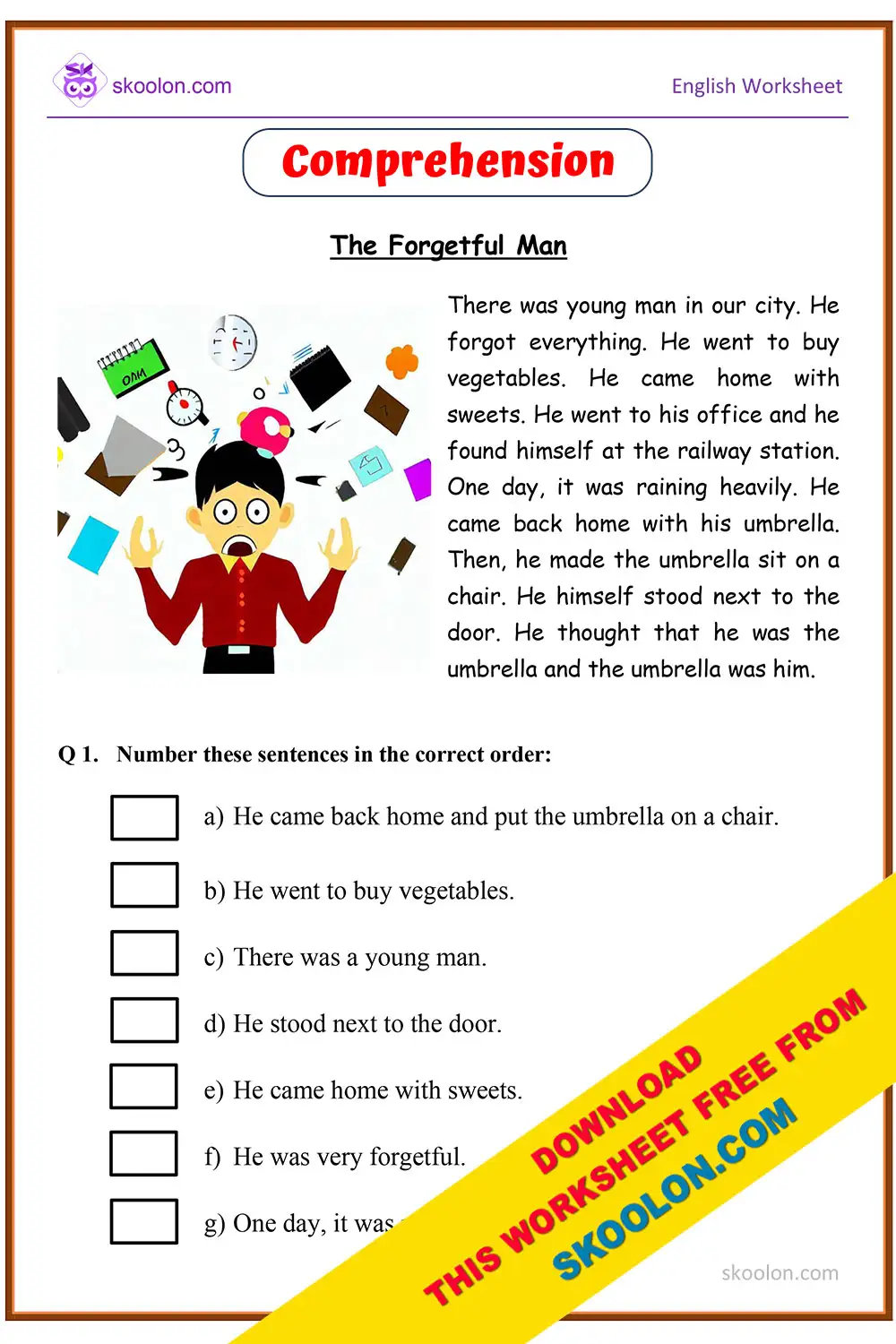 Comprehension The Forgetful Man Skoolon Comprehension The Forgetful Man Skoolon