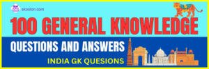 100 easy General Knowledge Questions and Answers about India - skoolon.com